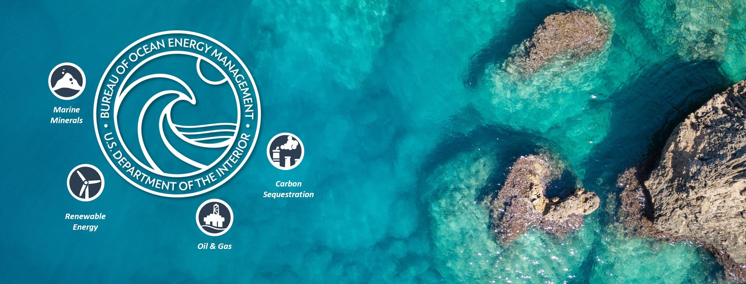 Our Mandate | Bureau of Ocean Energy Management